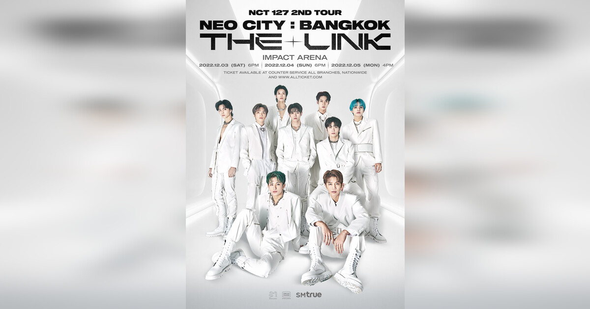 NCT 127 2ND TOUR 'NEO CITY : BANGKOK - THE LINK'