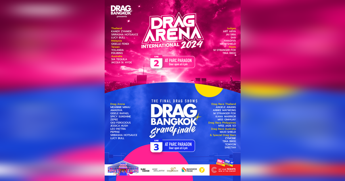 DRAG ARENA International / DRAG BANGKOK Grand Finale Drag Shows (at ...
