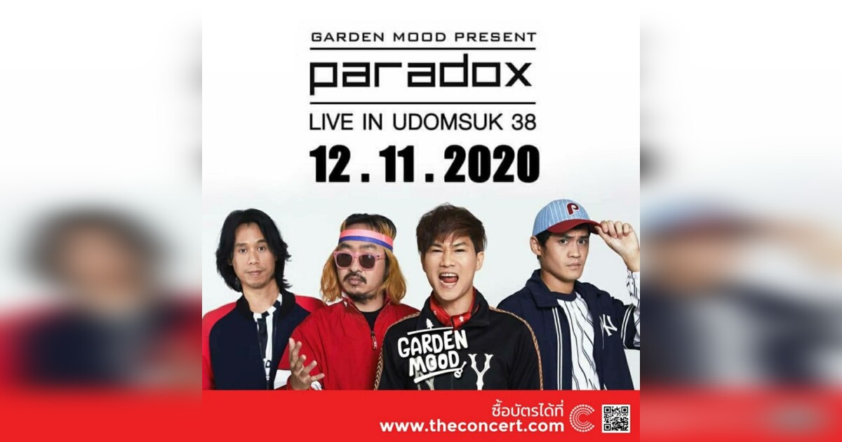 Garden Mood presents Paradox Live in Udomsuk 38