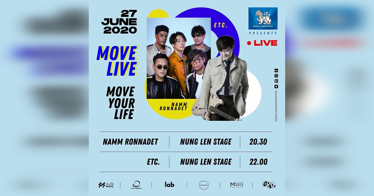 Singha Corporation Presents MOVE LIVE MOVE YOUR LIFE CONCERT