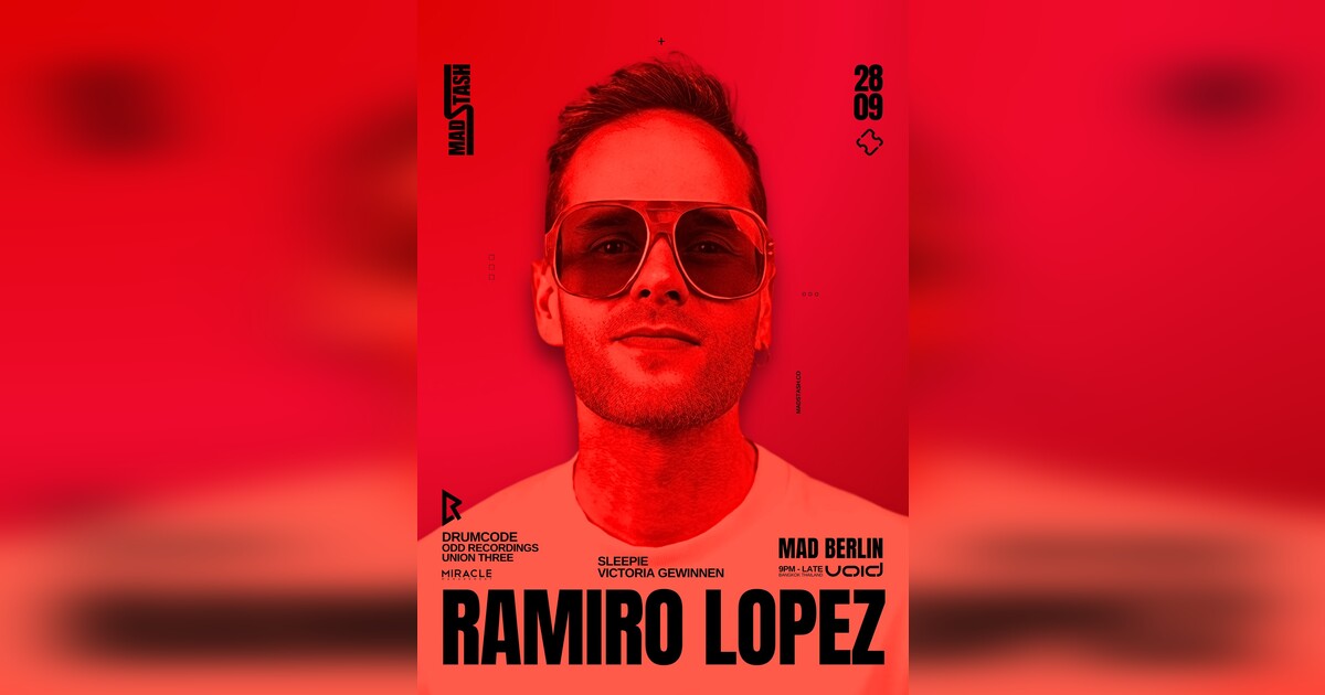MAD STASH Present RAMIRO LOPEZ