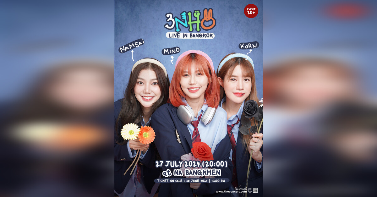 3 NHO LIVE IN BANGKOK