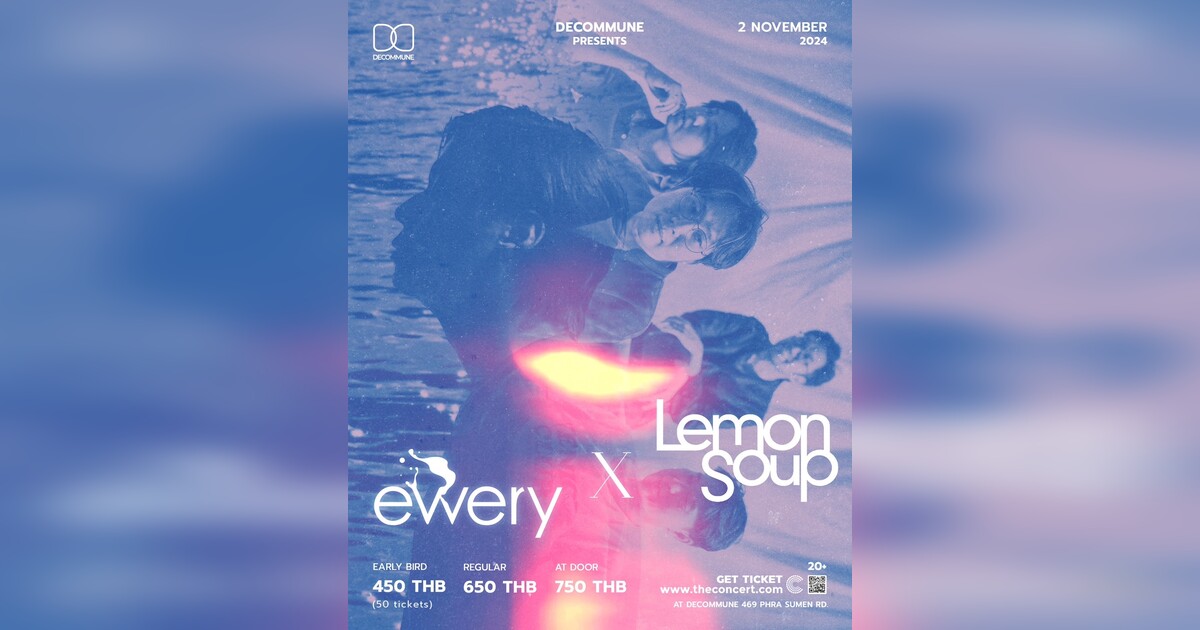 Decommune Presents Ewery x LemonSoup