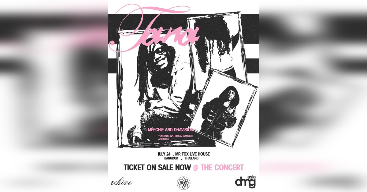 Rchivegroup PRESENTS : TANA LIVE IN BKK