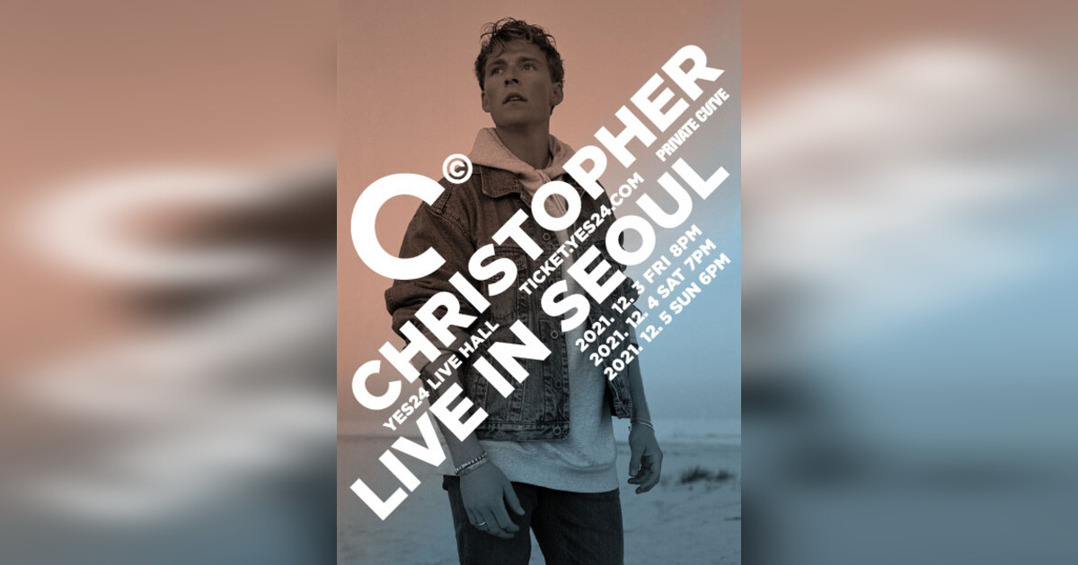 CHRISTOPHER LIVE IN SEOUL