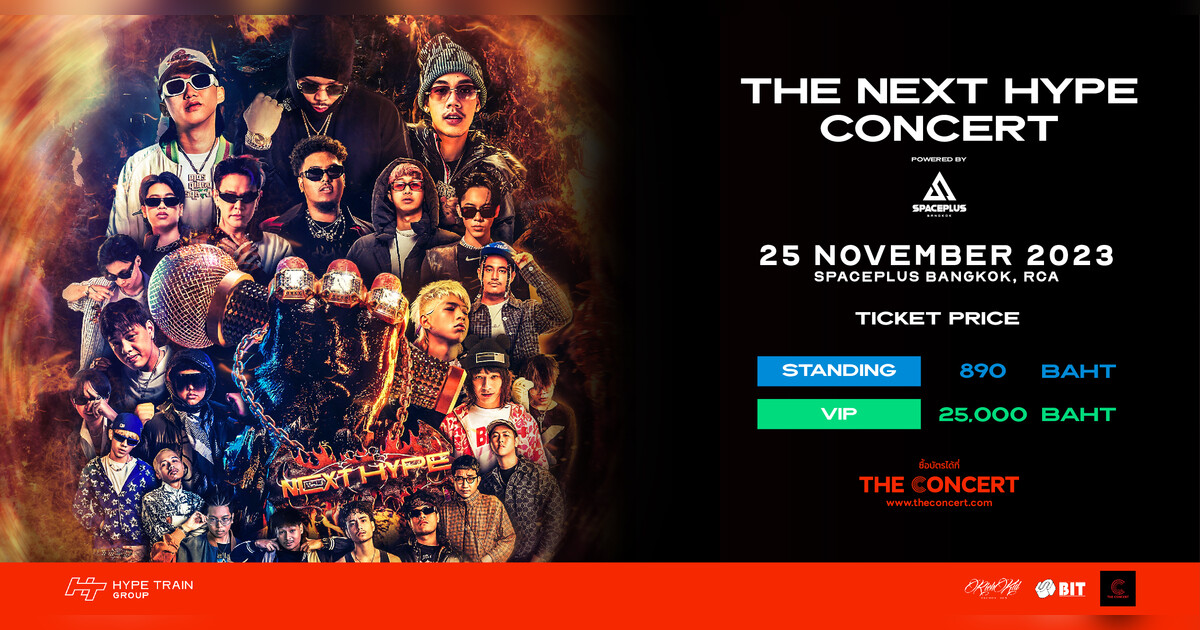 THE NEXT HYPE CONCERT POWERED BY SPACEPLUS BANGKOK