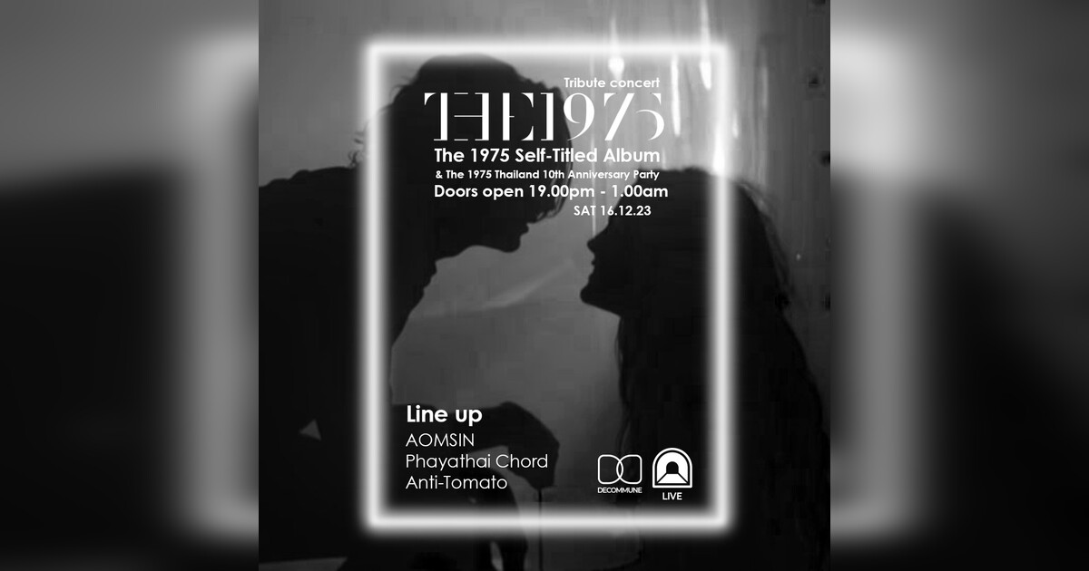 The 1975 Self-Titled Album & The 1975 Thailand 10th Anniversary