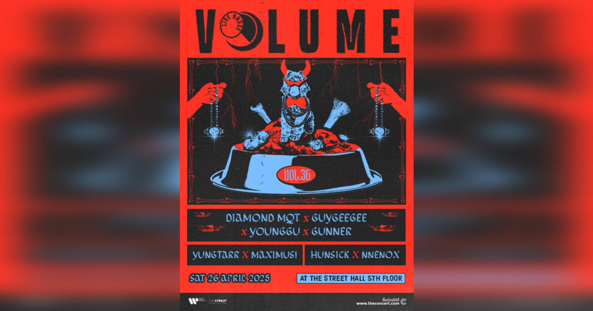 Volume Livehouse Vol.36 - Hunsick x nnenox + Yungtarr x maximus! + DIAMOND MQT x GUYGEEGEE x ...