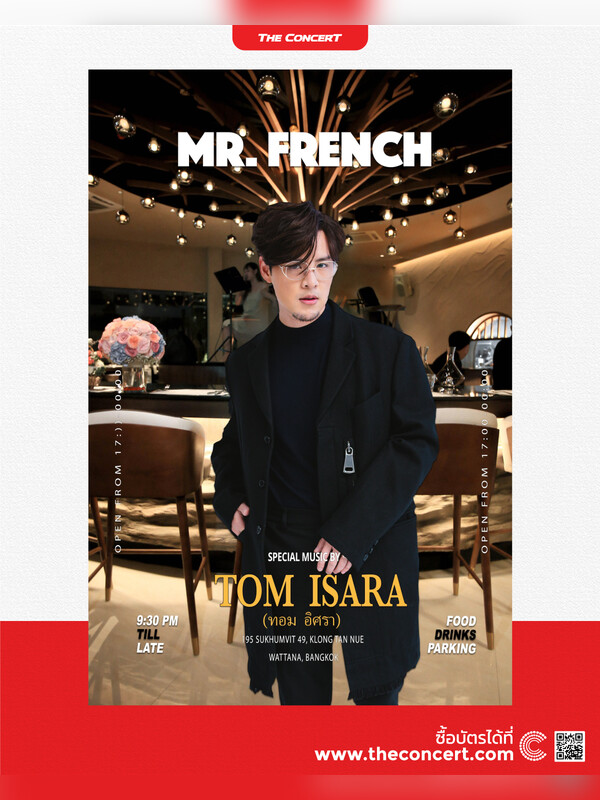 TOM ISARA AT MR. FRENCH