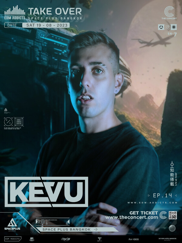 Edm Addicts Take Over EP14 Presents Kevu at Spaceplus Bangkok