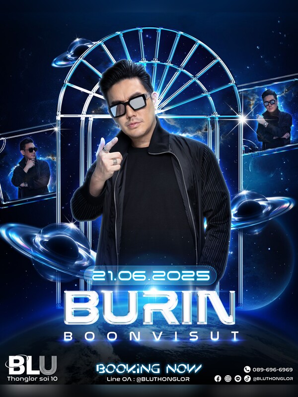 BURIN BOONVISUT X BLU Thonglor